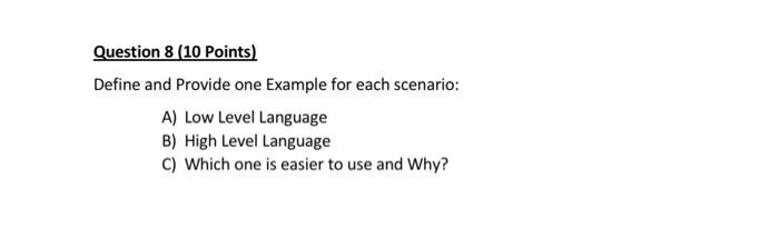 Solved Question 8 10 Points Define And Provide One Example 9858