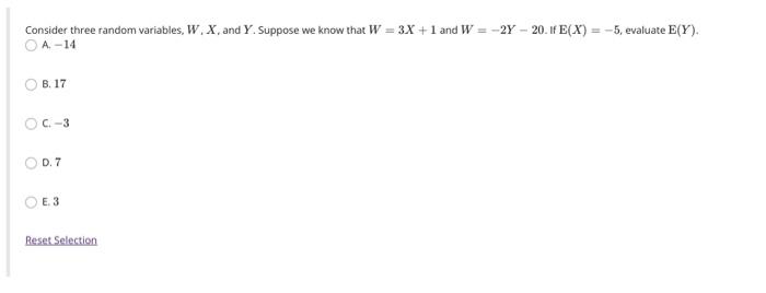 Solved Consider three random variables, W,X, and Y. Suppose | Chegg.com