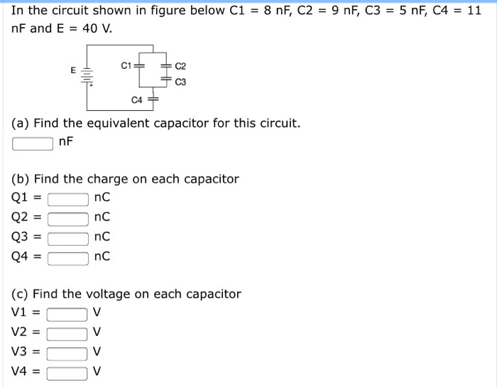 Solved In the circuit shown in figure below C1 = 8 nF, C2 = | Chegg.com