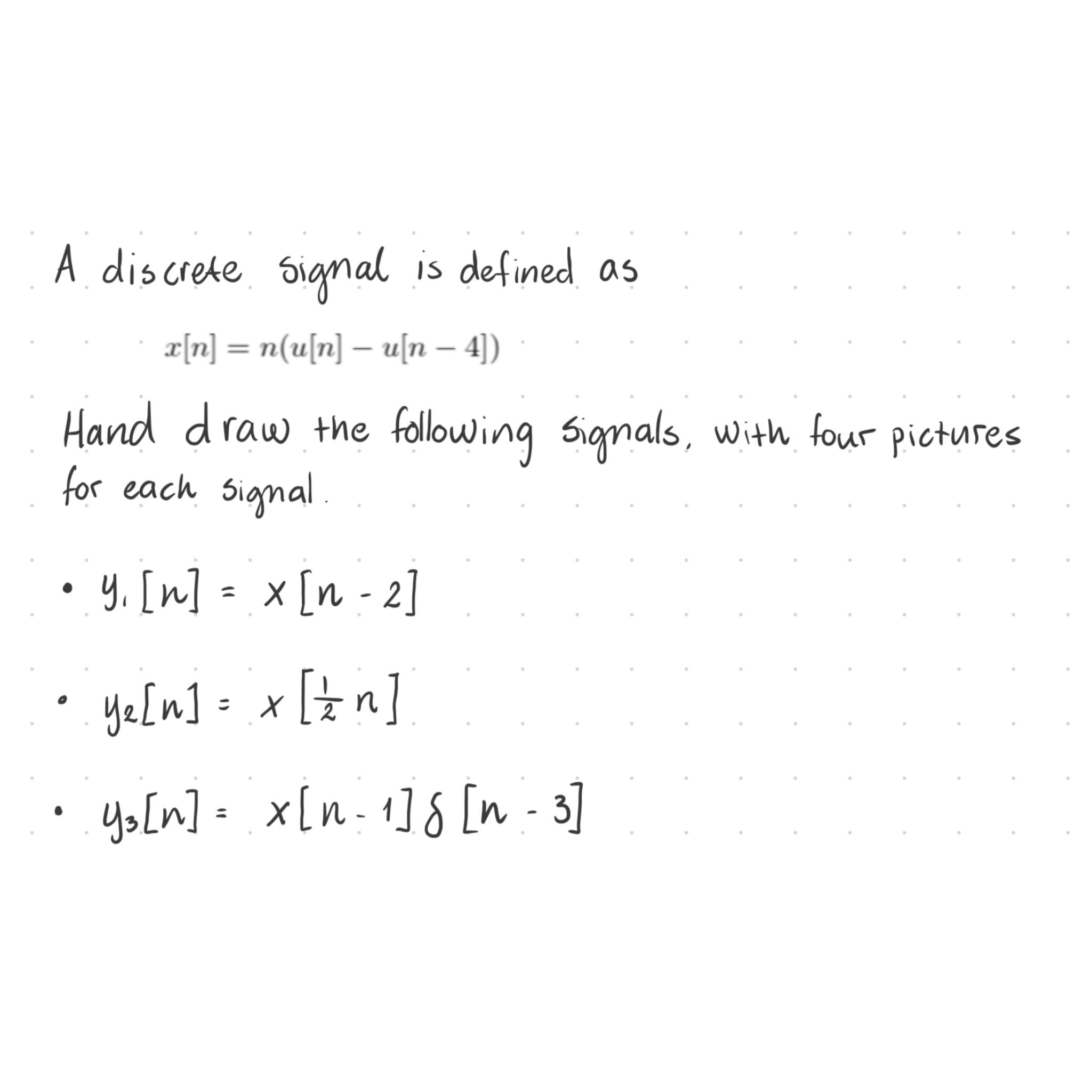 Solved A discrete signal is defined | Chegg.com