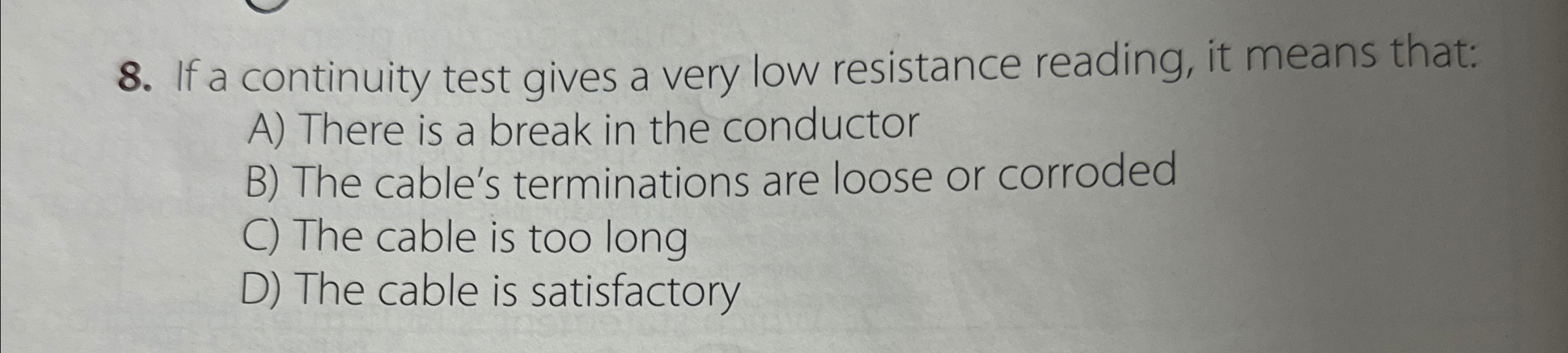 Solved If a continuity test gives a very low resistance | Chegg.com