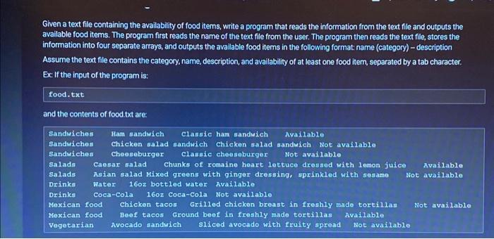 Solved Given a text file containing the availability of food | Chegg.com