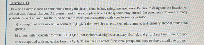Solved Draw one example each of compounds fitting the | Chegg.com
