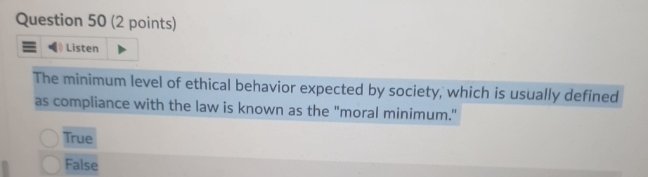 Solved Question 50 (2 ﻿points)ListenThe minimum level of | Chegg.com