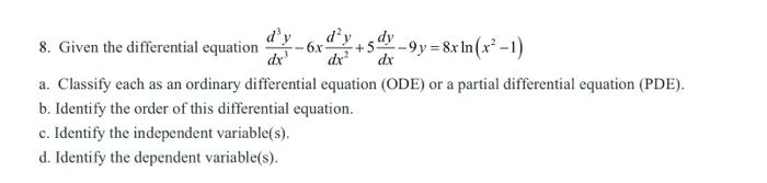 Solved 8. Given the differential equation | Chegg.com