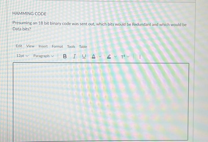 Solved Presuming an 18 bit binary code was sent out, which | Chegg.com