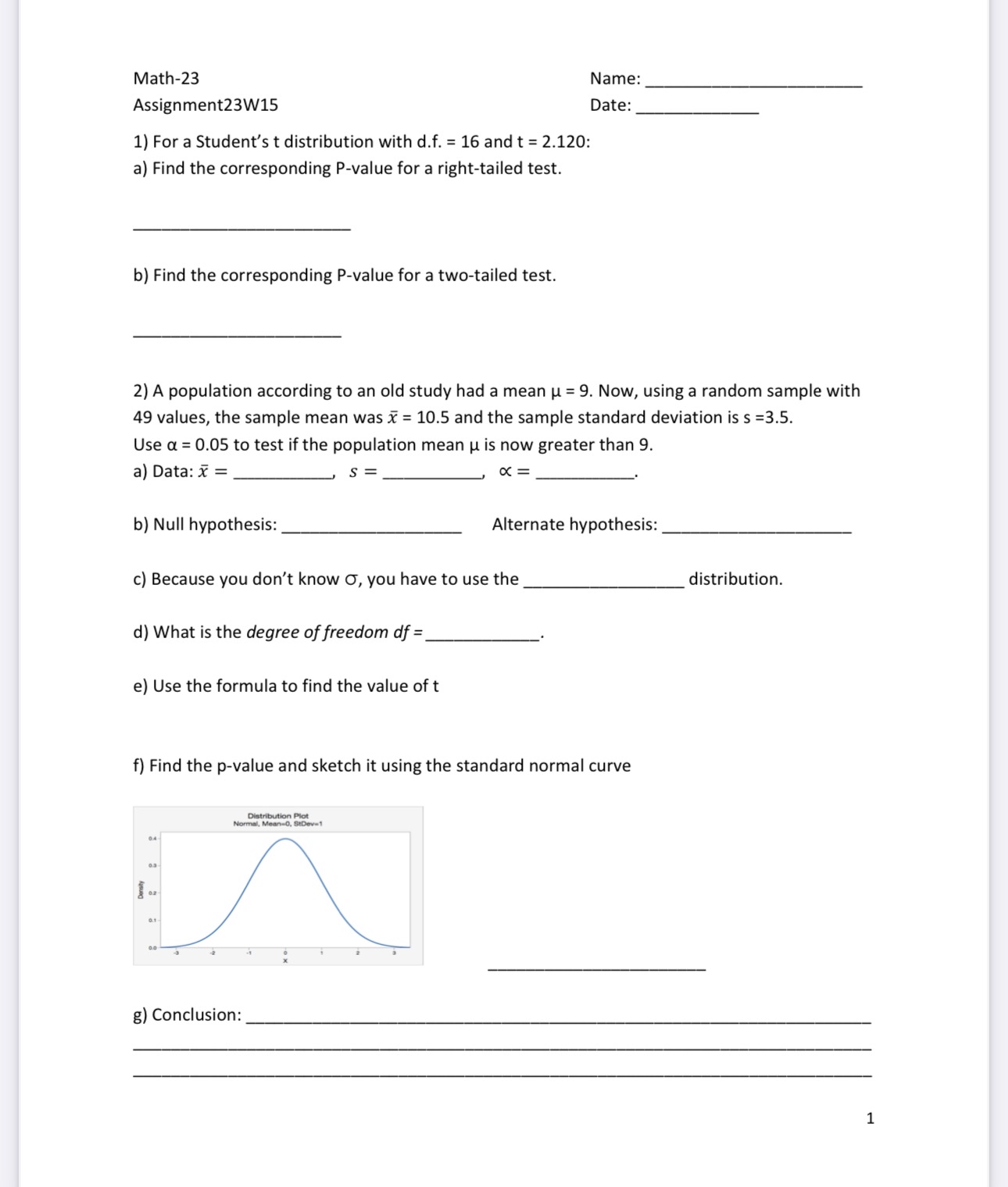 Solved Math-23Name:Assignment23W15Date:For a Student's t | Chegg.com