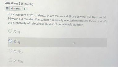 Solved Question 5 (5 ﻿points)ListenIn a classroom of 25 | Chegg.com
