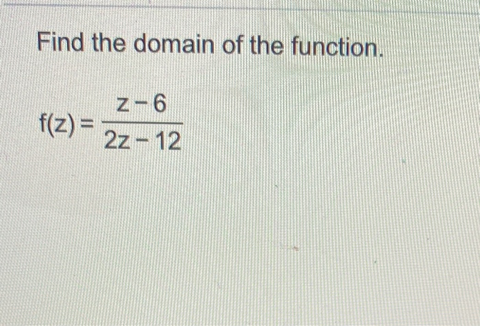 Solved Find the domain of the rational expression below. | Chegg.com