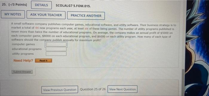 Solved 25. (-/3 Points] DETAILS SCOLALG7 5.FOM.015. MY NOTES | Chegg.com