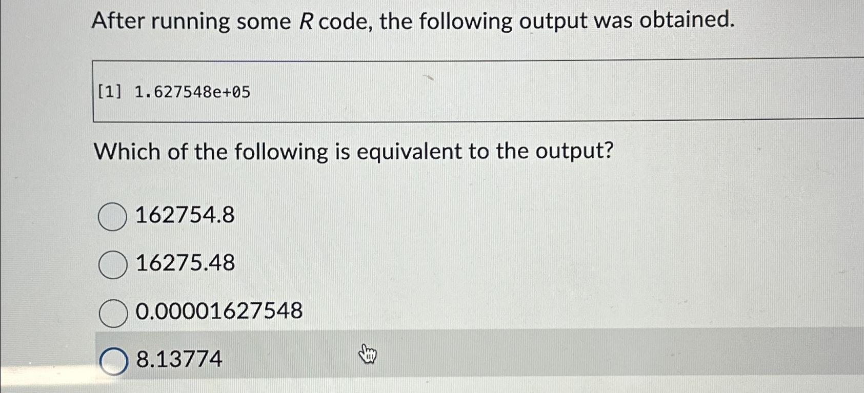 Solved After running some R ﻿code, the following output was | Chegg.com