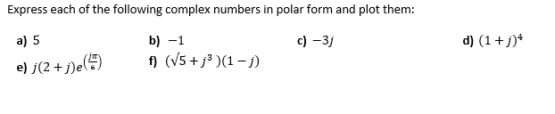 Solved Express each of the following complex numbers in | Chegg.com