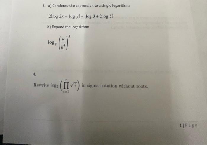 Solved 3. a) Condense the expression to a single logarithm: | Chegg.com