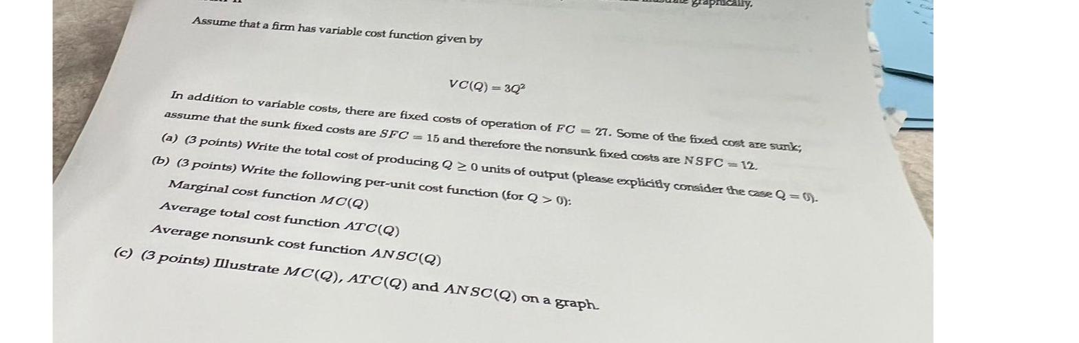 Solved Assume that a firm has variable cost function given | Chegg.com