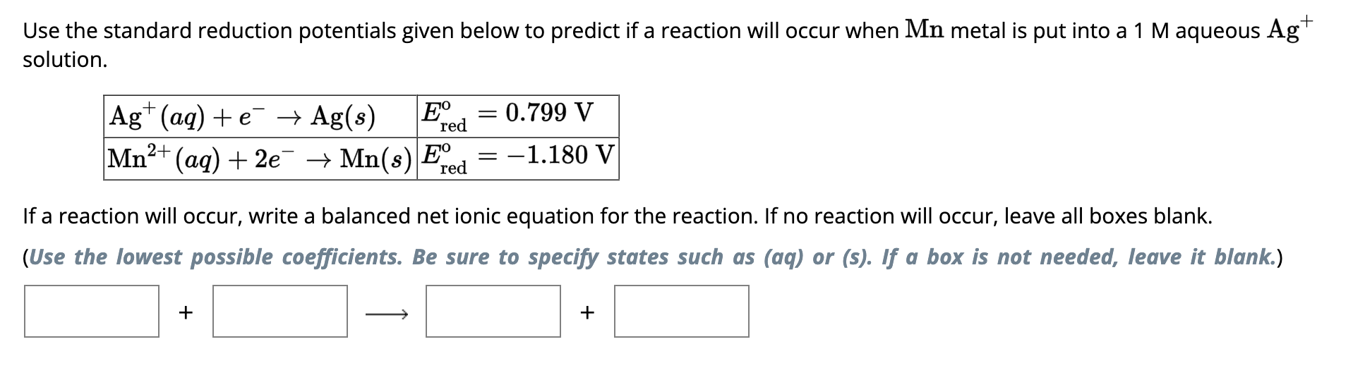 Solved Use the standard reduction potentials given below to | Chegg.com