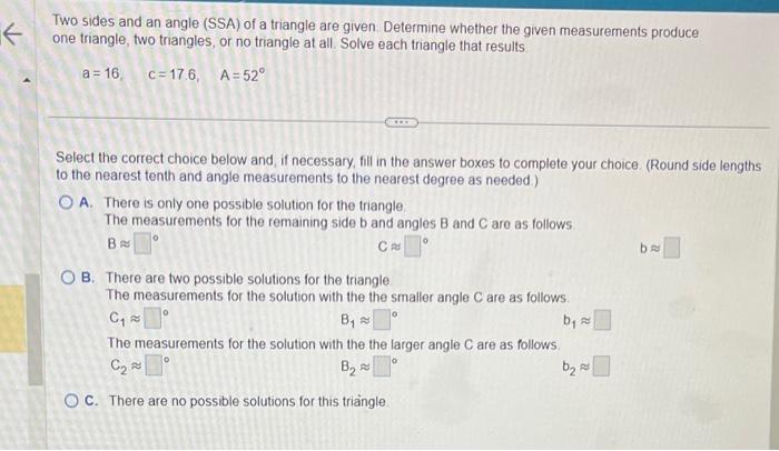 [Solved]: Two sides and an angle (SSA) of a triangle are g
