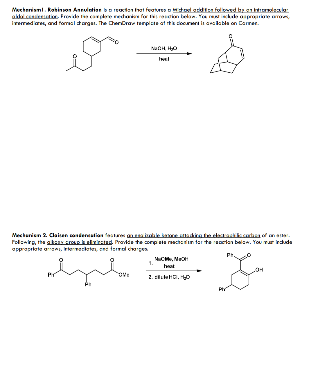 Solved Mechanism 1. ﻿Robinson Annulation is a reaction that | Chegg.com