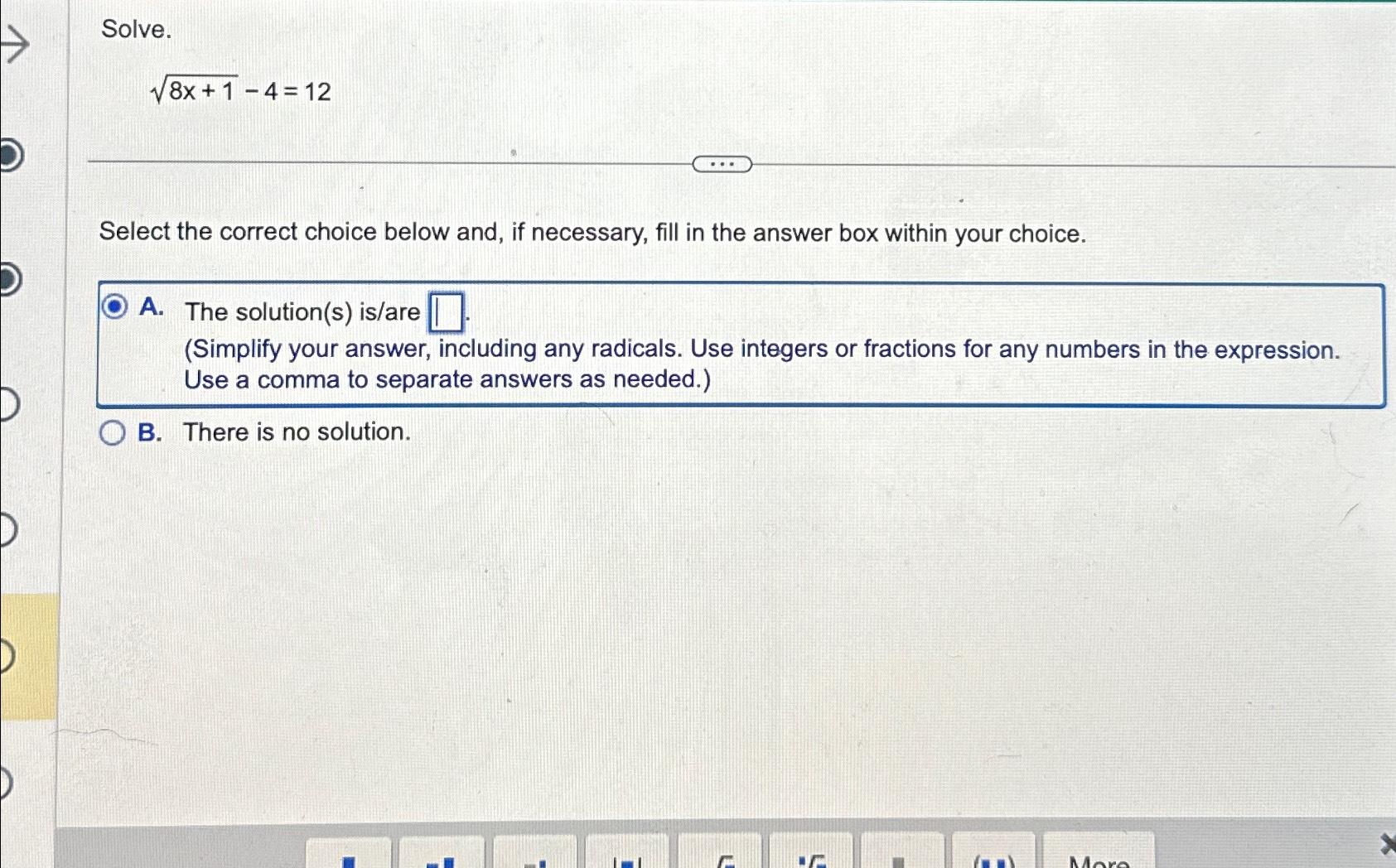 Solved Solve.8x+12-4=12Select the correct choice below and, | Chegg.com