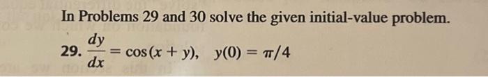 Solved In Problems 29 and 30 solve the given initial-value | Chegg.com