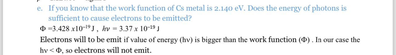 Solved e. ﻿If you know that the work function of Cs metal is | Chegg.com