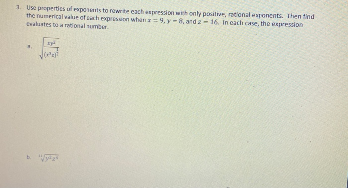 Solved 3. Use properties of exponents to rewrite each | Chegg.com