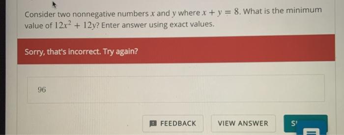 Solved Consider two nonnegative numbers x and y where x + y | Chegg.com
