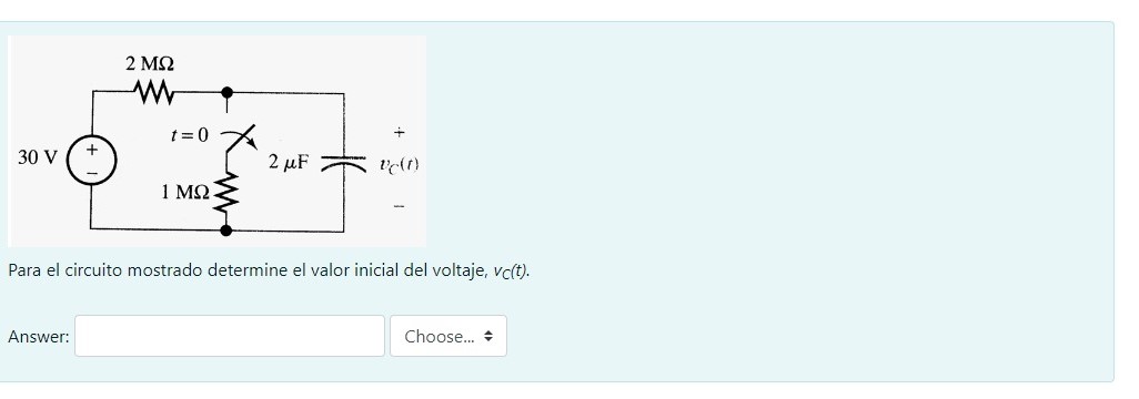 Solved Para el circuito mostrado determine el valor inicial | Chegg.com