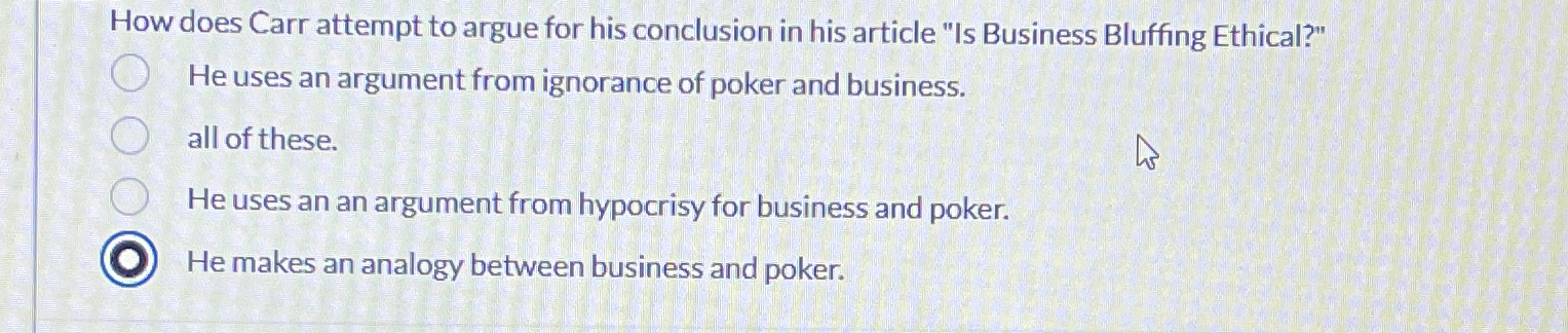 Solved How does Carr attempt to argue for his conclusion in | Chegg.com