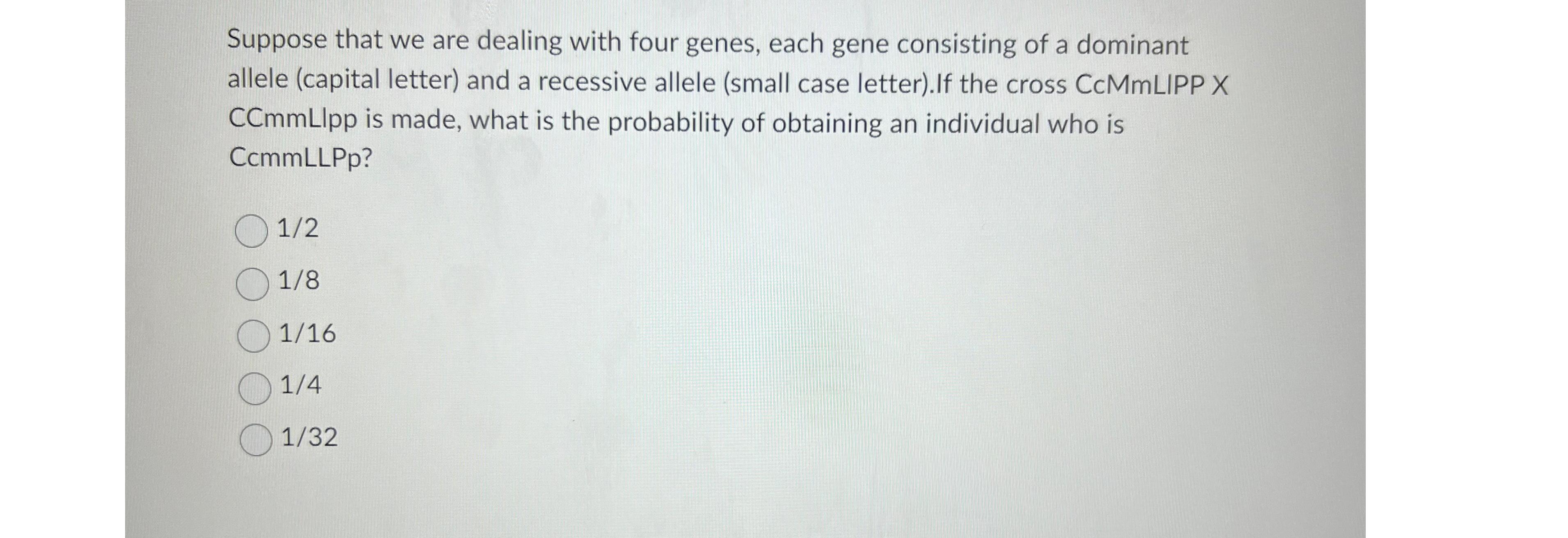 Solved Suppose that we are dealing with four genes, each | Chegg.com