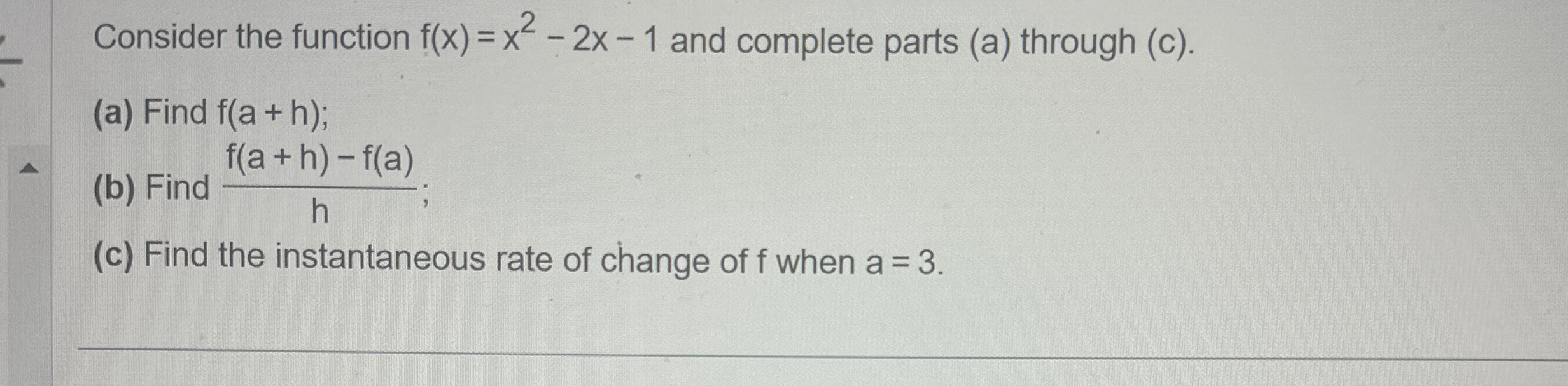 Solved Consider the function f(x)=x2-2x-1 ﻿and complete | Chegg.com