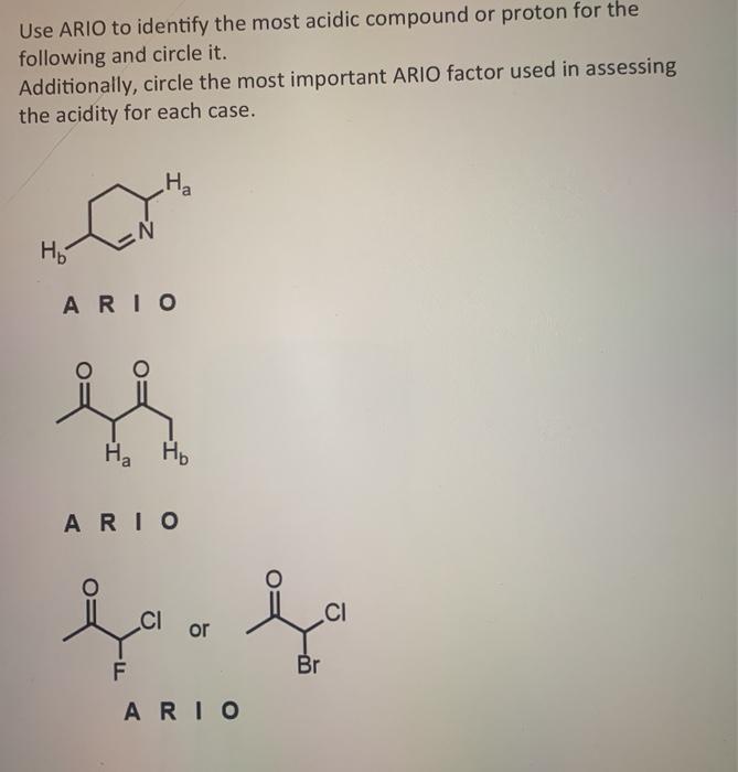 Solved Use ARIO to identify the most acidic compound or | Chegg.com