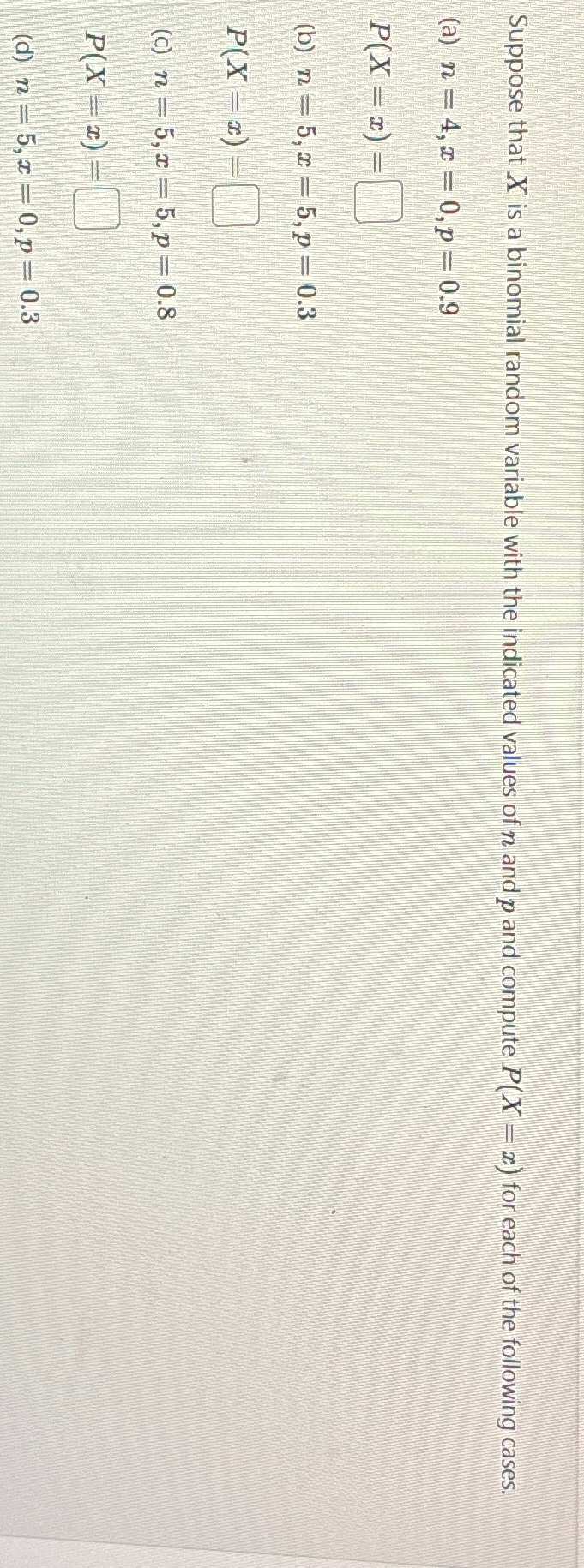 Solved Suppose that x ﻿is a binomial random variable with | Chegg.com