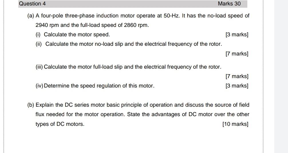 Solved Question 4 Marks 30 (a) A four-pole three-phase | Chegg.com