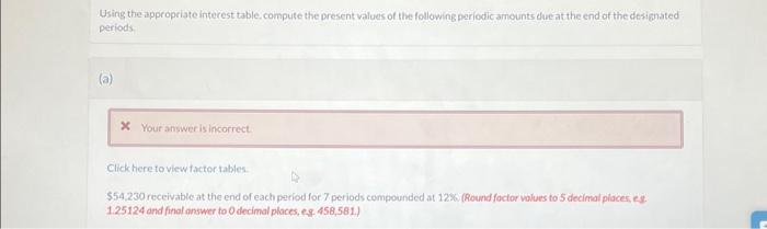 Solved Using the appropriate interest table, compute the | Chegg.com