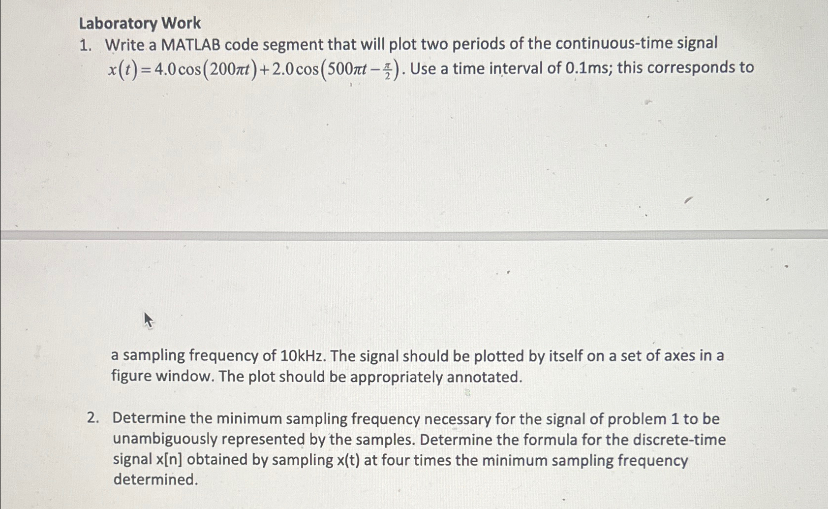 Solved Laboratory Workwrite A Matlab Code Segment That Will