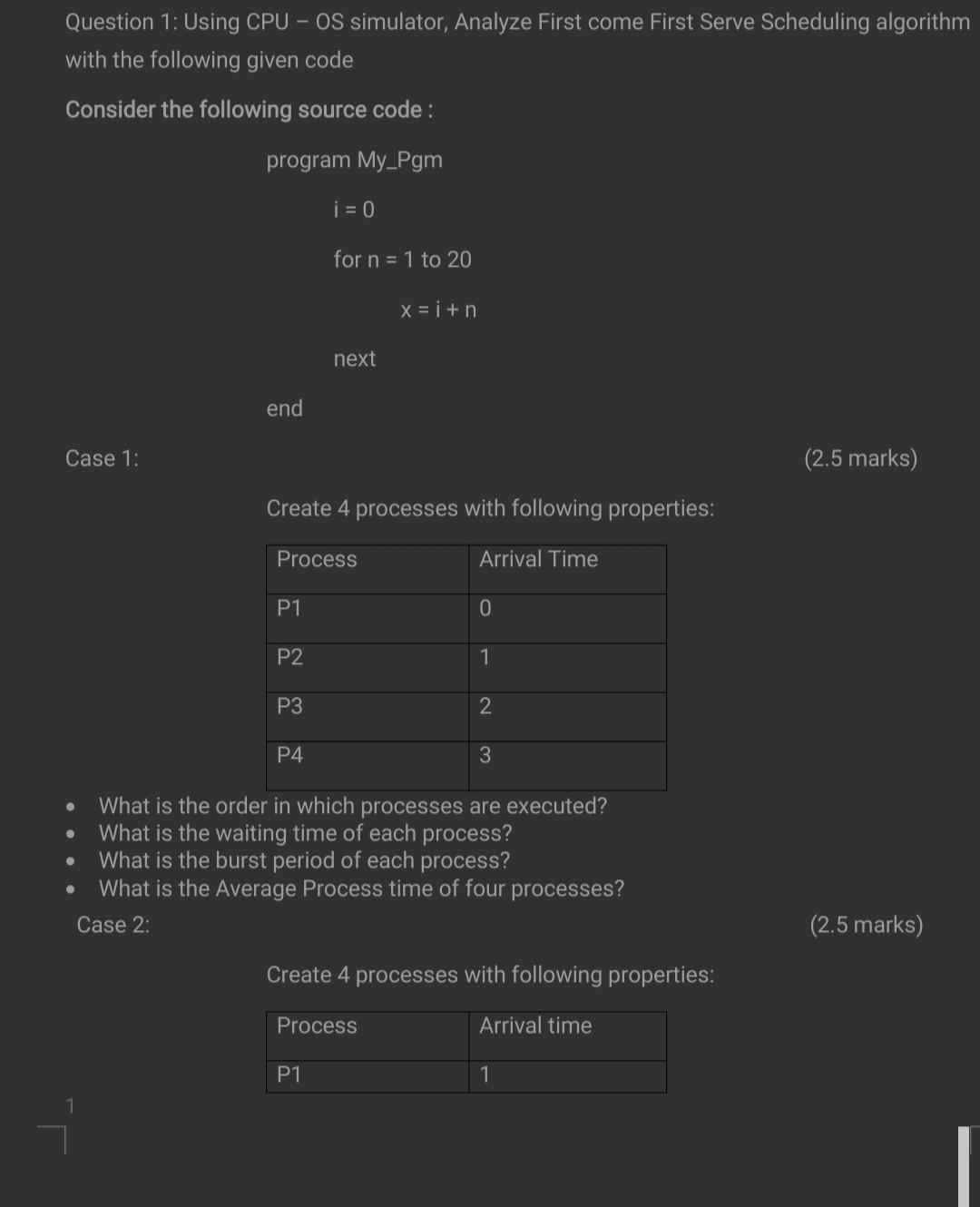 Solved Question 1 Using Cpu Os Simulator Analyze First