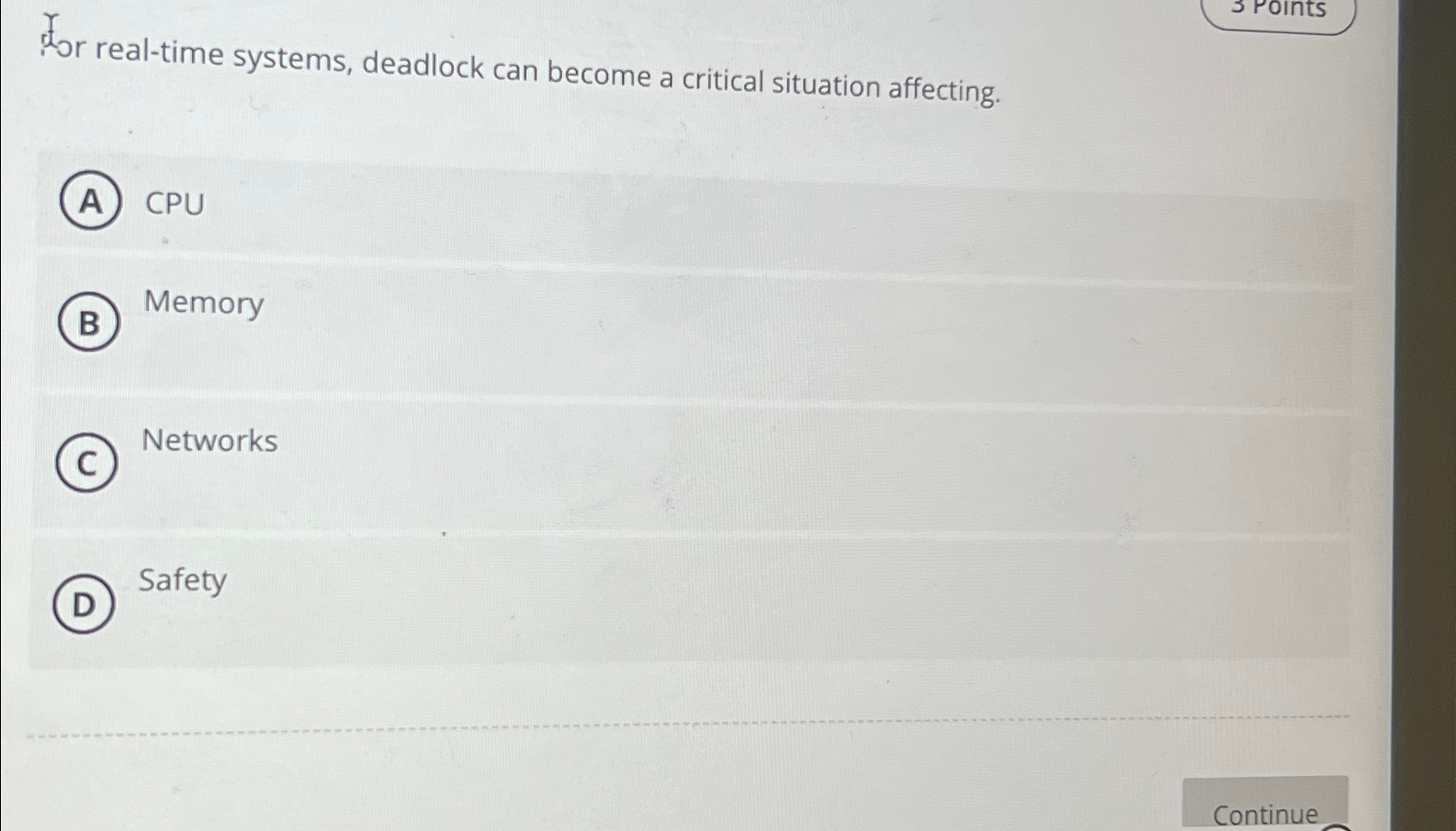 Solved Wor real-time systems, deadlock can become a critical | Chegg.com