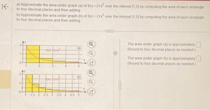 Solved a) Approximate the area under graph (a) of f(x) = | Chegg.com