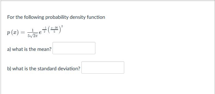Solved For the following probability density | Chegg.com