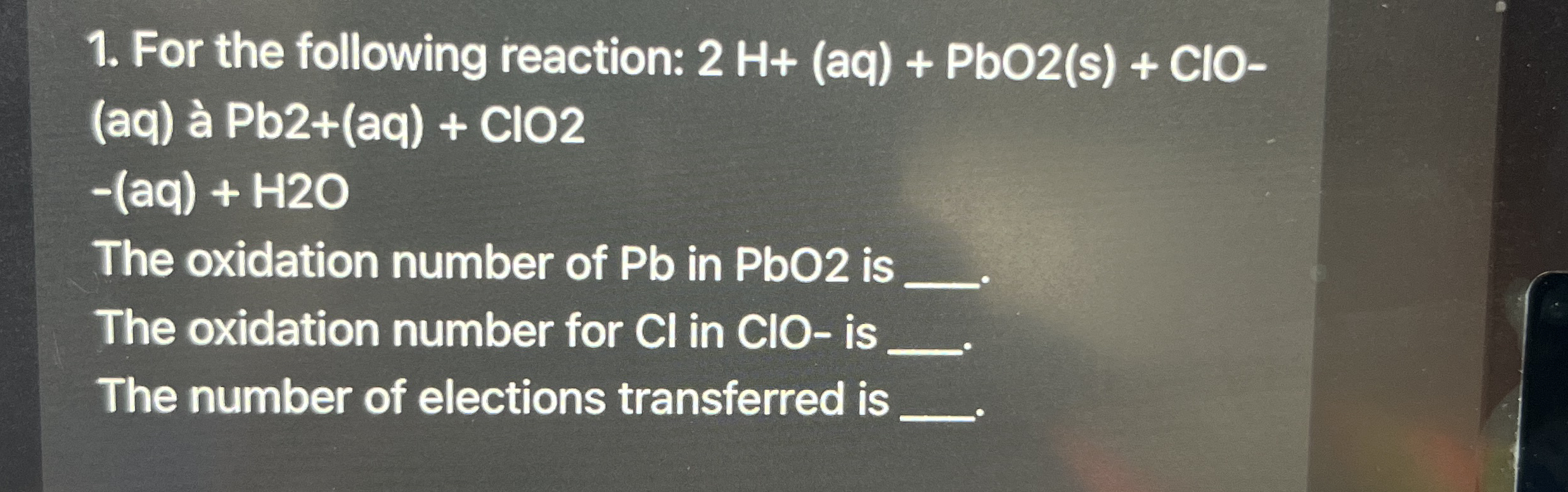 Solved For the following reaction: 2H+(aq)+PbO2(s)+ClO- | Chegg.com