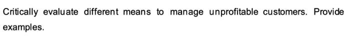Solved Critically evaluate different means to manage | Chegg.com Solved Critically evaluate different means to manage | Chegg.com