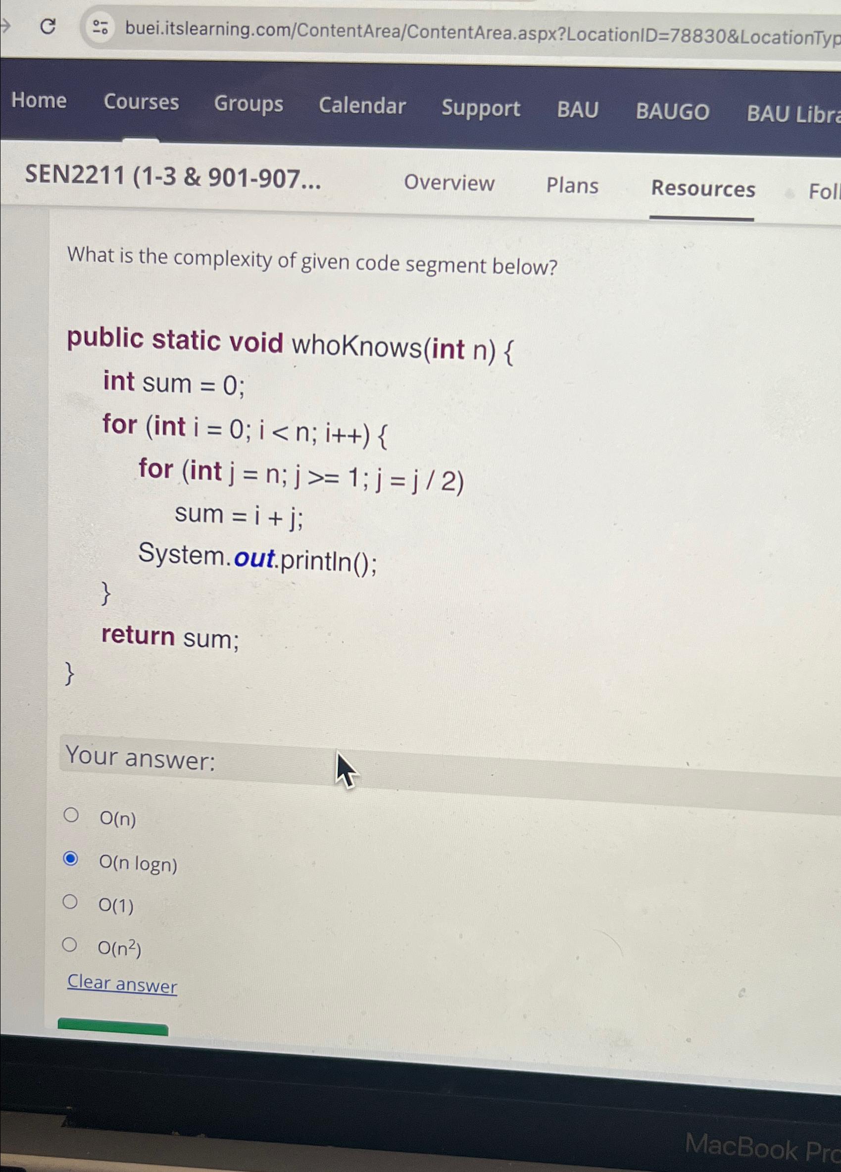 Solved What is the complexity of given code segment | Chegg.com