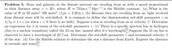 Solved Problem 5. Stars and galaxies in the distant universe | Chegg.com
