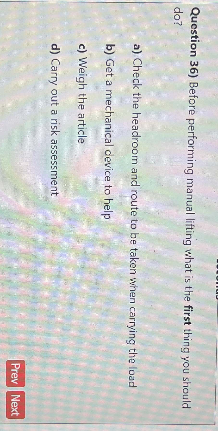 Solved Question 36) ﻿Before performing manual lifting what | Chegg.com