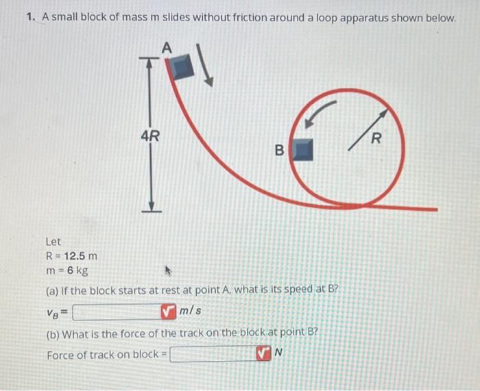 Solved 1. A small block of mass m slides without friction | Chegg.com