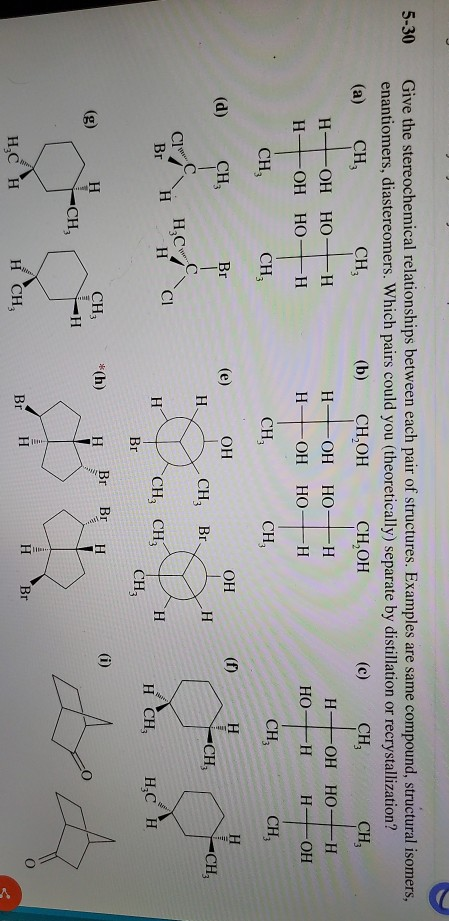 Solved 5-30 Give the stereochemical relationships between | Chegg.com
