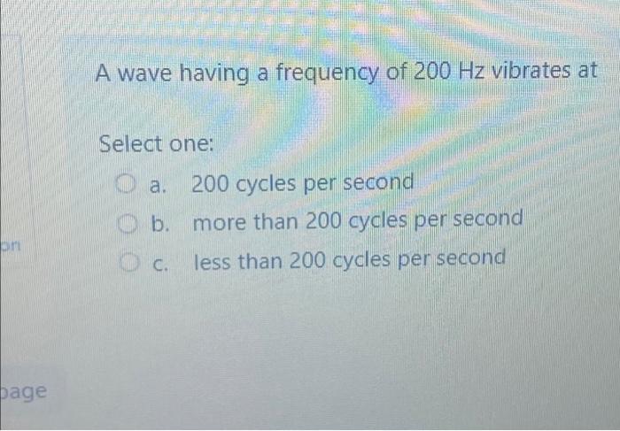 Solved On bage A wave having a frequency of 200 Hz vibrates | Chegg.com