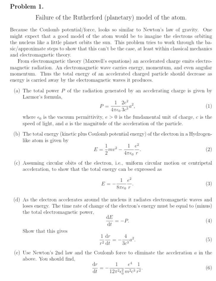 Solved 471603302 Problem 1. Failure of the Rutherford | Chegg.com