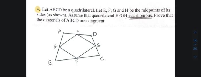 Solved 4. Let ABCD be a quadrilateral. Let E,F,G and H be | Chegg.com