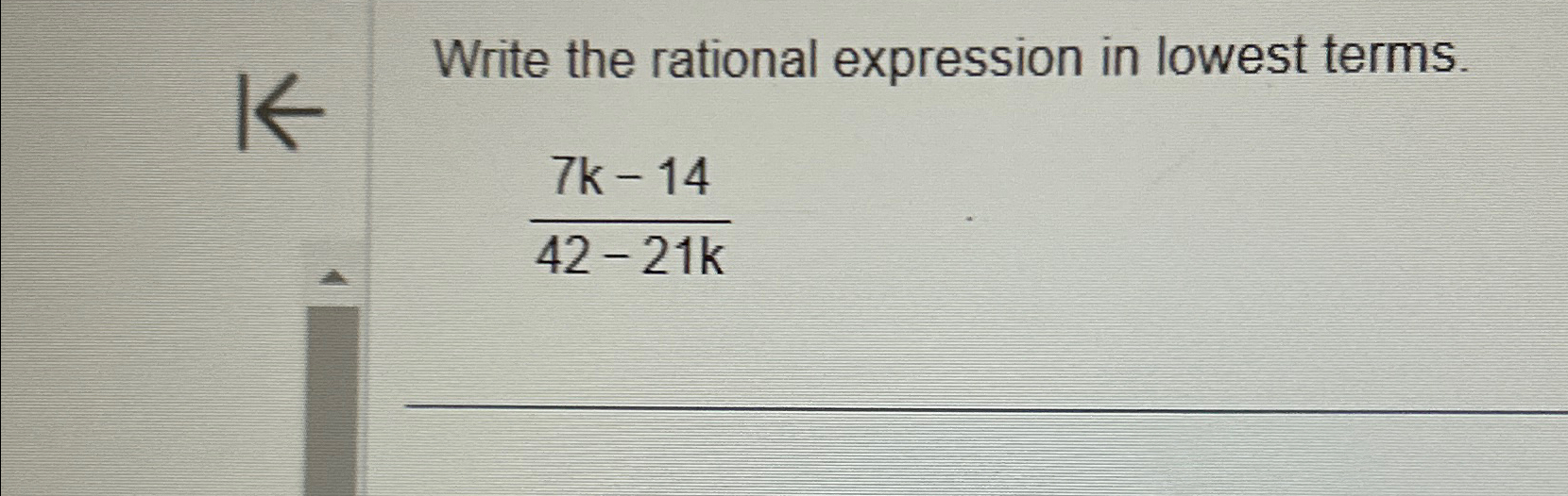 Solved Write the rational expression in lowest | Chegg.com
